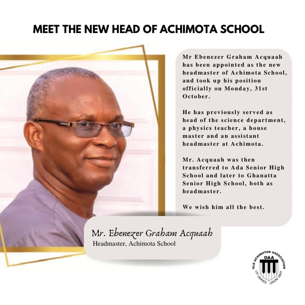Congratulations to Mr. Ebenezer Graham Acquaah, Headmaster Achimota ...